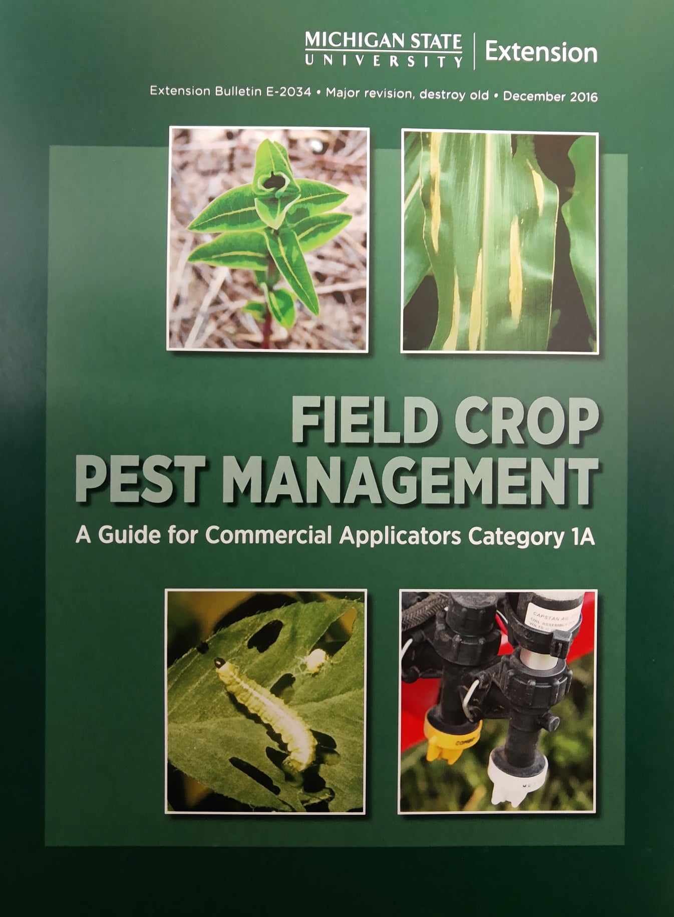 1A , FIELD CROPS E2034 - Field Crop Pest Management: Commercial Pestic ...